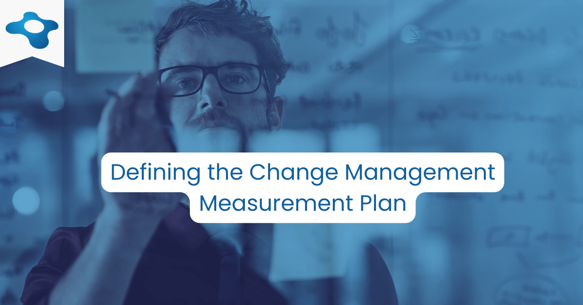 Change Management Measurement: Tracking the Success of Your Change Projects | Change Management ...